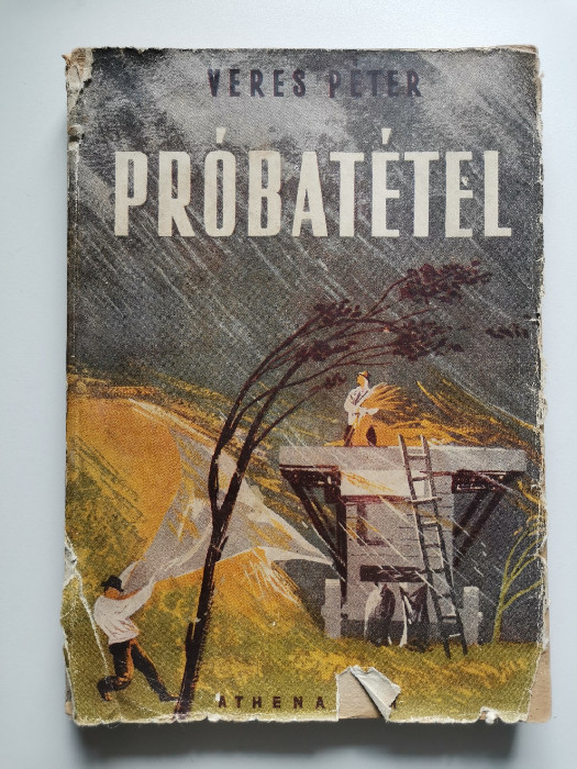 Veres Péter Próbatétel